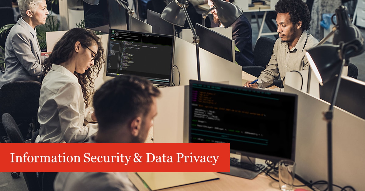 Information Security and Data Privacy