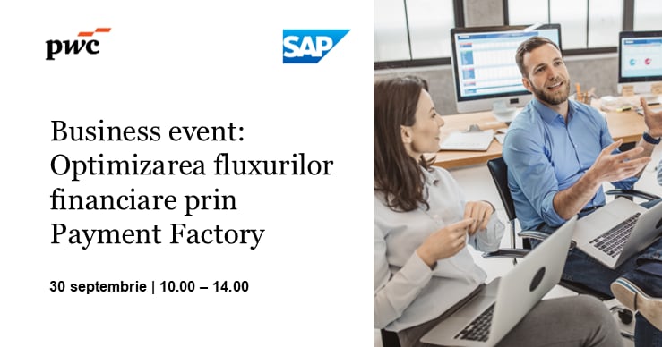 PwC & SAP business event: Optimizarea fluxurilor financiare prin ...