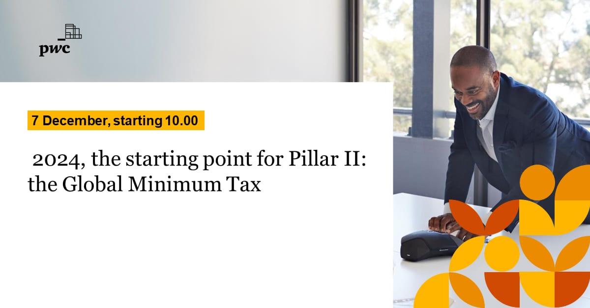 2024, the starting point for Pillar II: the Global Minimum Tax